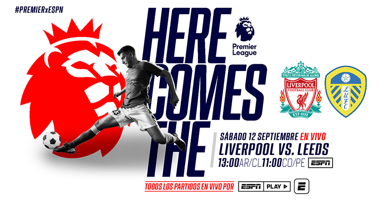 Liverpool vs. Leeds abren el juego de la Premier League en #FUTBOLxESPN ...